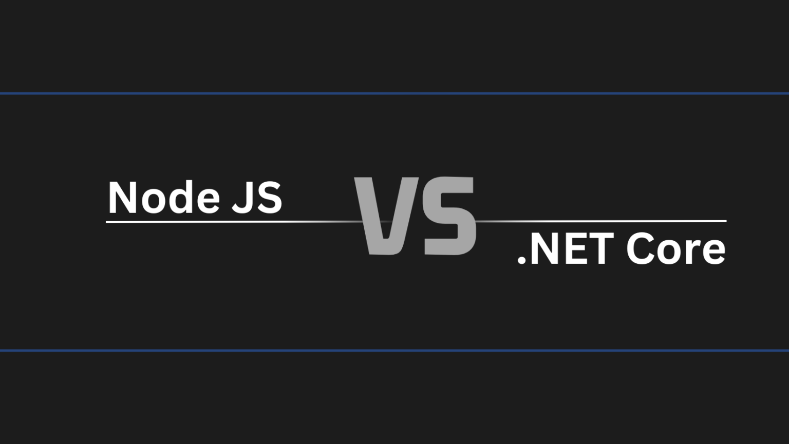 Nodejs Vs Net Core What To Choose In 2023 