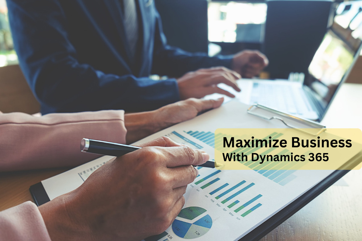 Maximizing your business outcomes by Dynamics 365 CRM