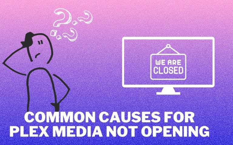 How to Diagnose and Fix Plex Media Issues?